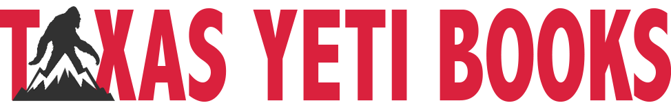 Ready for Real Adventure? - Texas Yeti Books